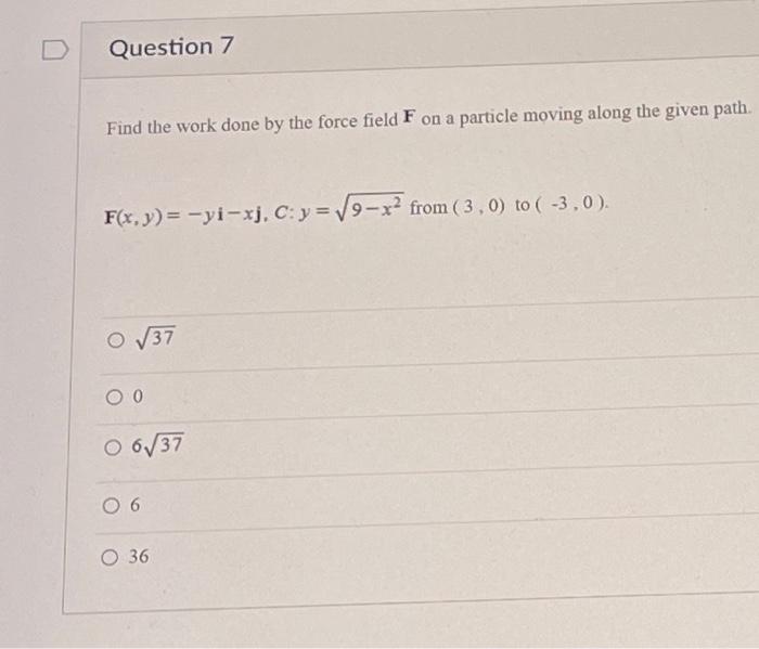 Solved Find the work done by the force field F on a particle | Chegg.com