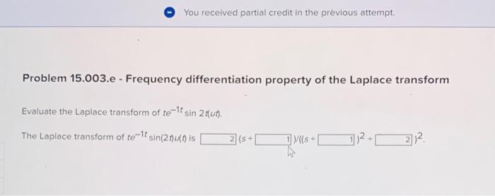 Solved Problem 15.003.e - Frequency differentiation property | Chegg.com