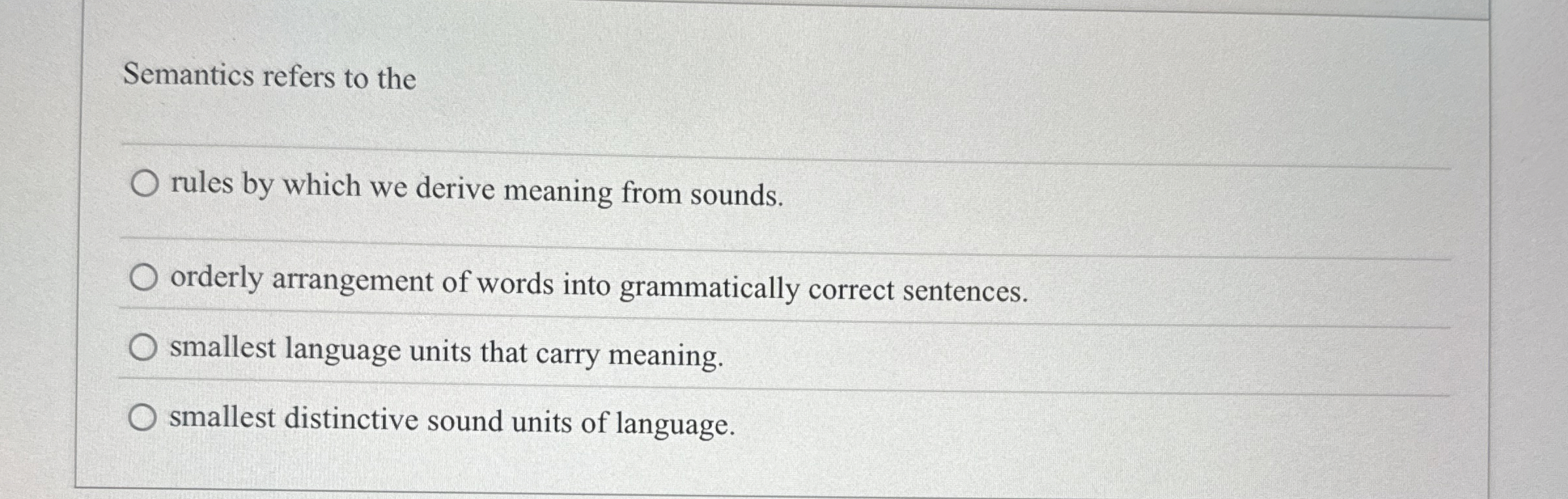 Solved Semantics refers to therules by which we derive | Chegg.com