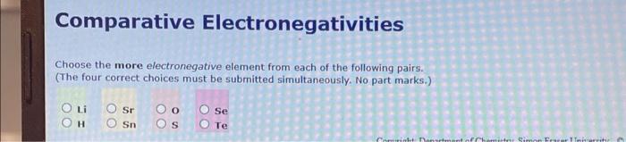 Solved Comparative Electronegativities m Choose the more | Chegg.com