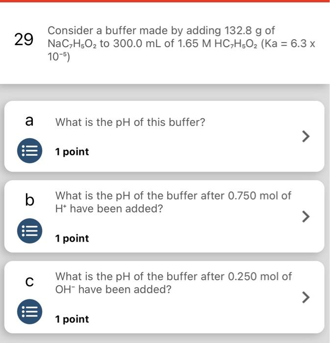 Solved 29 Consider a buffer made by adding 132.8 g of | Chegg.com
