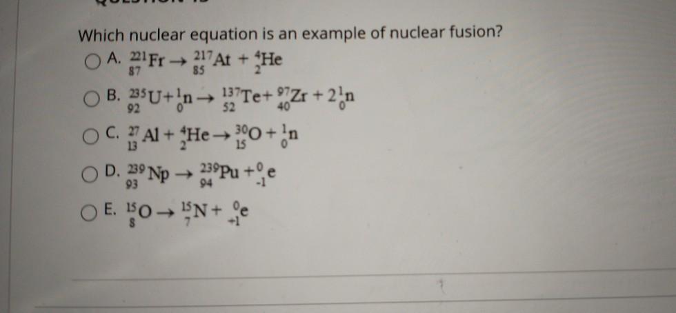 Solved Which nuclear equation is an example of nuclear | Chegg.com