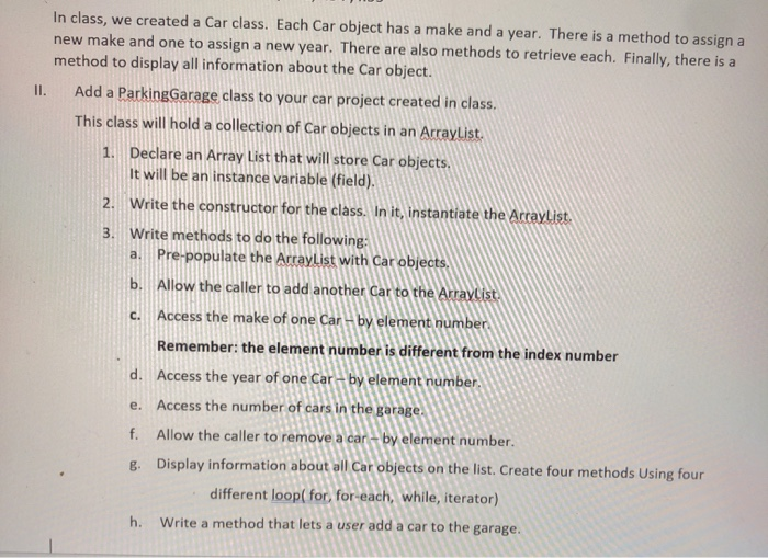 Solved In class, we created a Car class. Each Car object has | Chegg.com