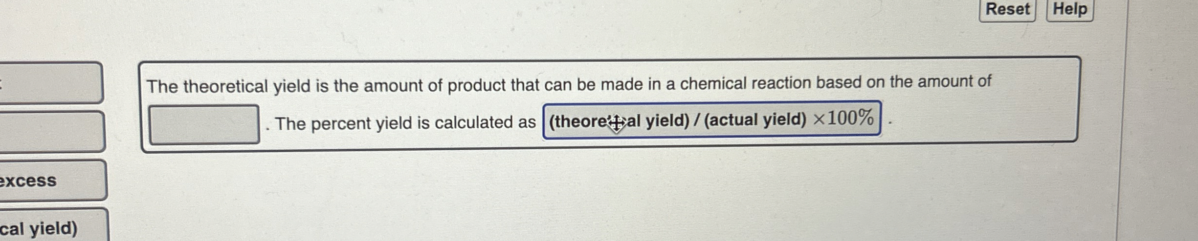 Solved The theoretical yield is the amount of product that | Chegg.com