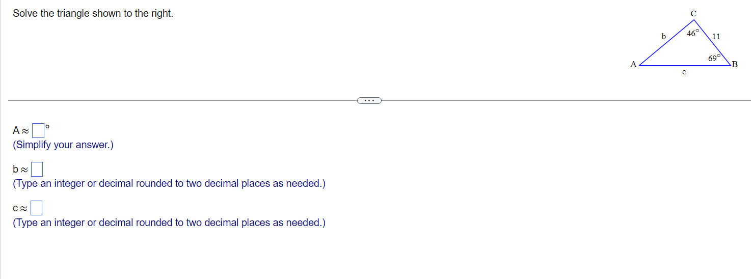 Solved Solve the triangle shown to the right.A~~(Simplify | Chegg.com