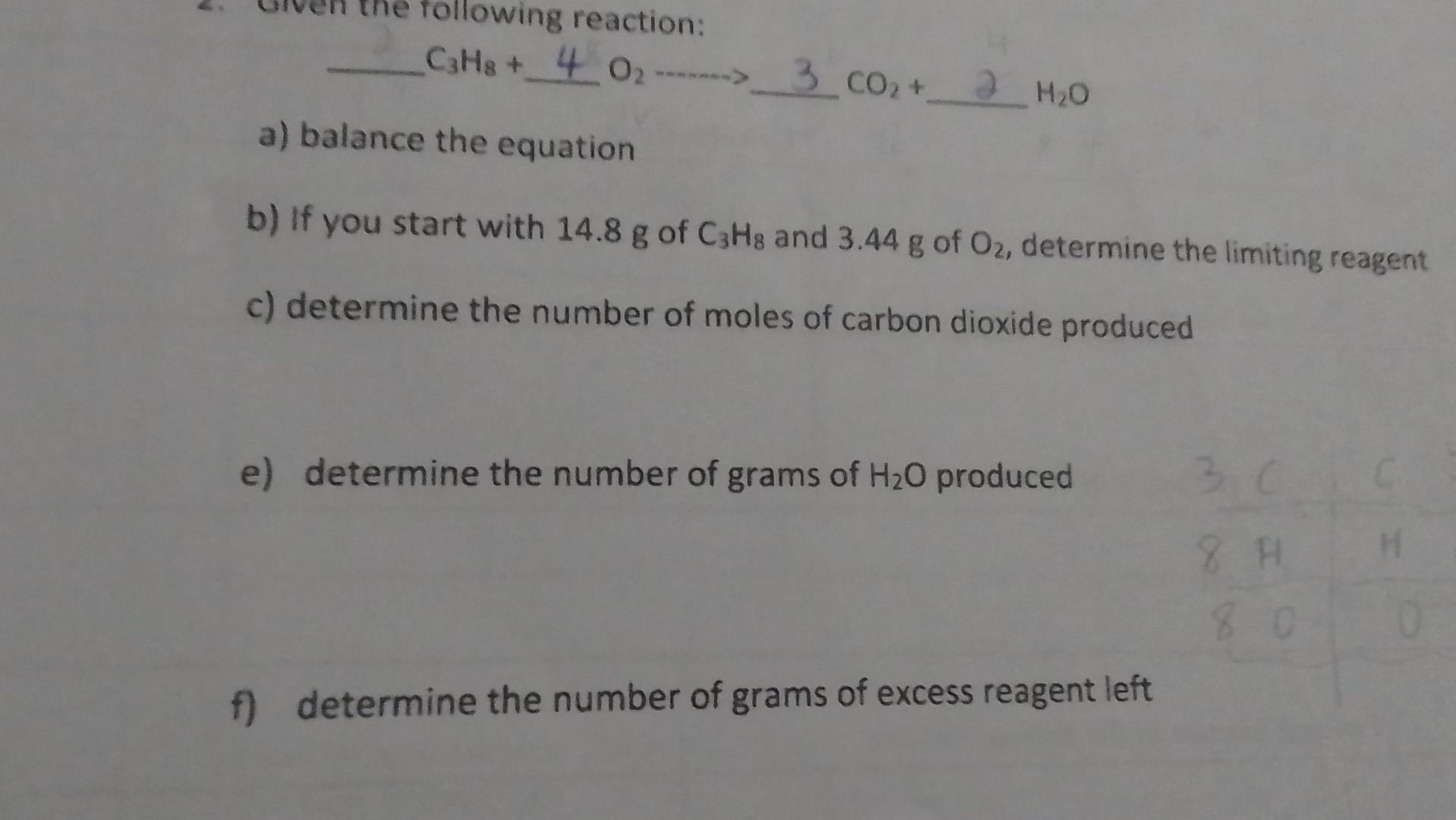 Solved C3H8+4O2…3CO2+2H2O a) balance the equation c) | Chegg.com