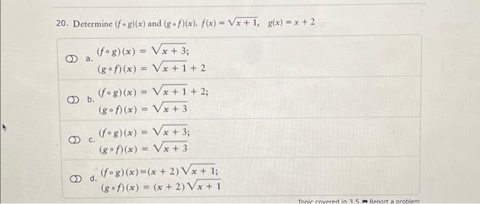 Solved 20. Determine (fog)(x) and (gof)(x). f(x)=√x + 1, | Chegg.com