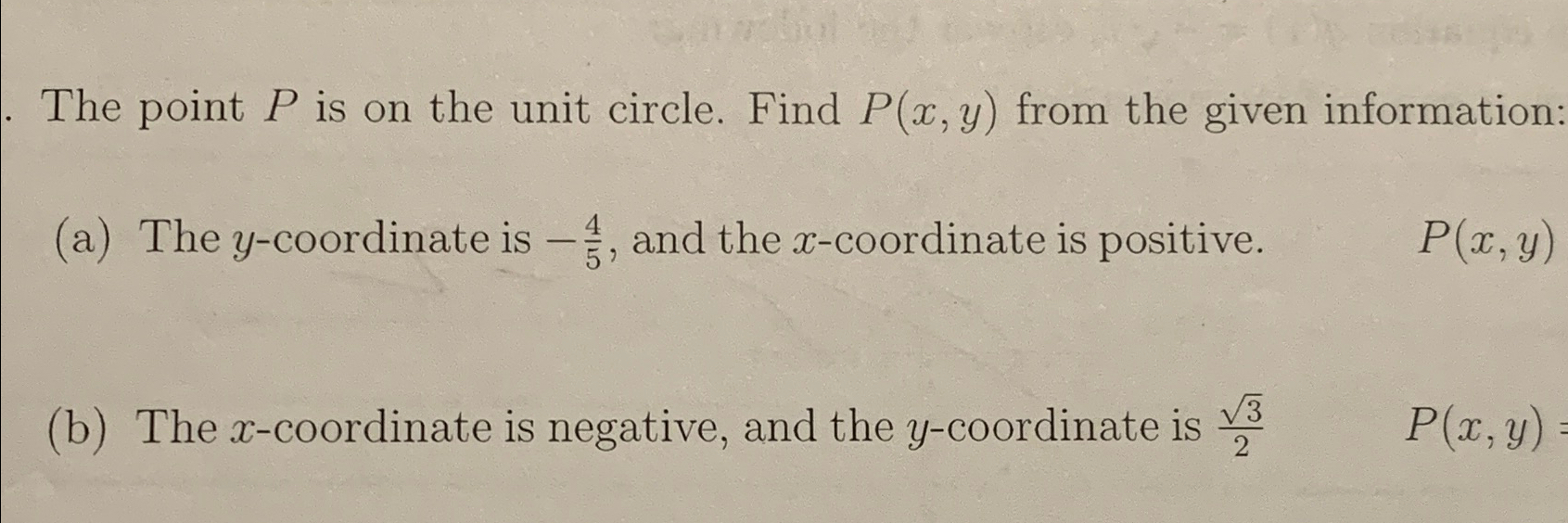 Solved The point P ﻿is on the unit circle. Find P(x,y) ﻿from | Chegg.com