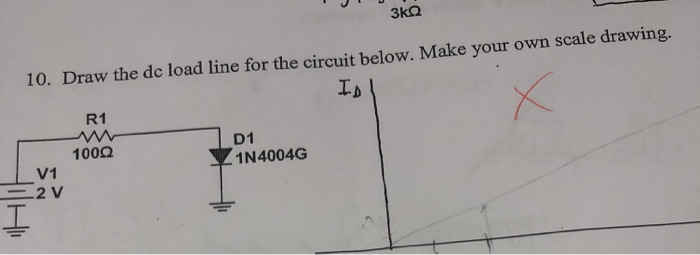 Solved JU 3ko 10. Draw the dc load line for the circuit | Chegg.com