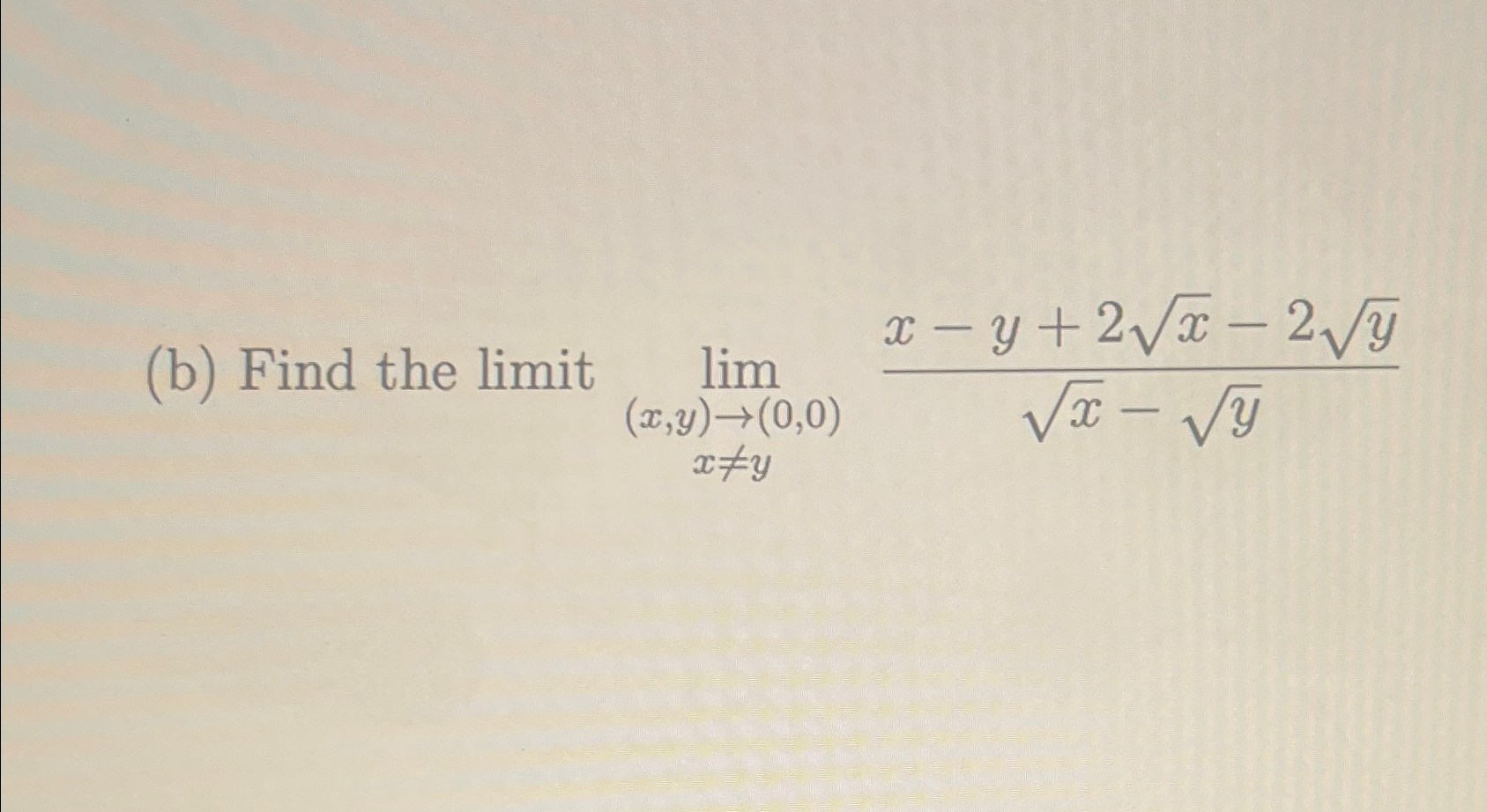 Solved (b) ﻿Find the limit | Chegg.com
