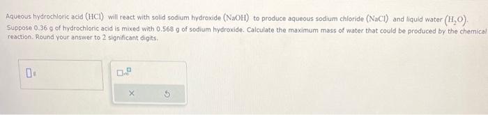 Solved Aqueous hydrochloric acid (HCl) will react with solid | Chegg.com