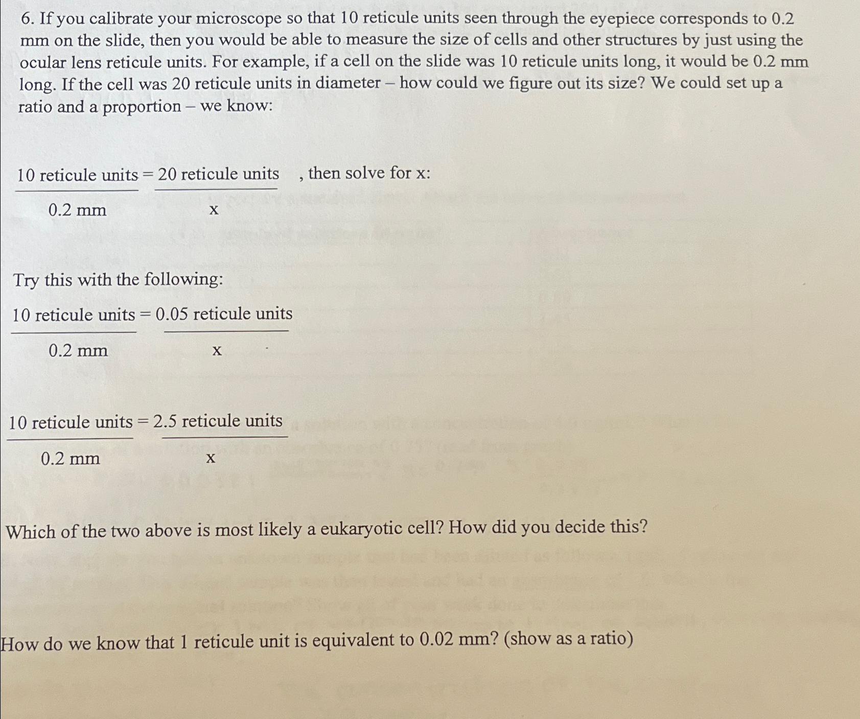 Solved If you calibrate your microscope so that 10 ﻿reticule | Chegg.com