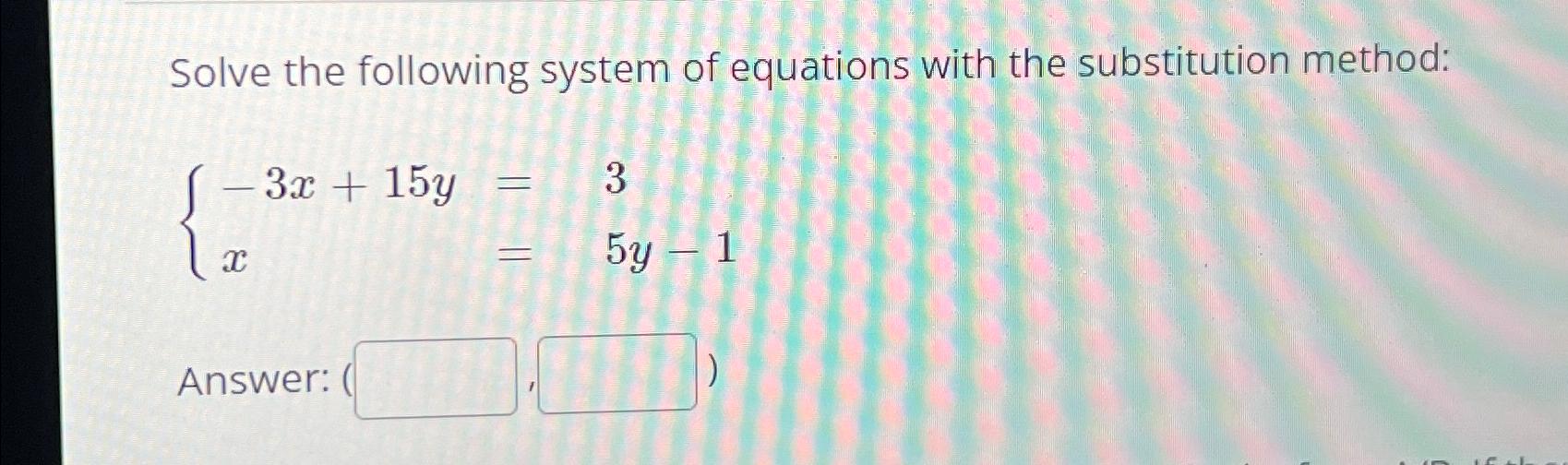 Solved Solve the following system of equations with the | Chegg.com