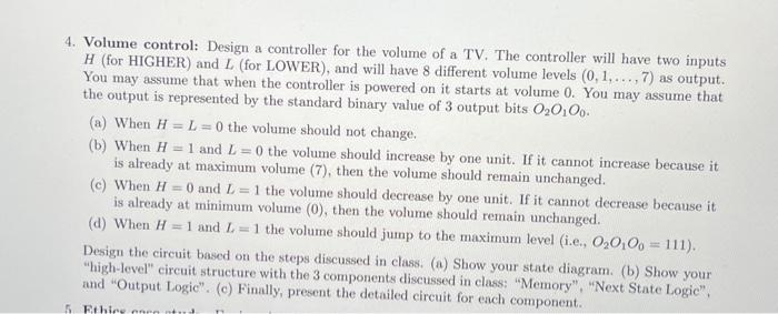 Solved 4. Volume control: Design a controller for the volume | Chegg.com
