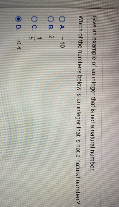 Solved Give an example of an integer that is not a natural | Chegg.com