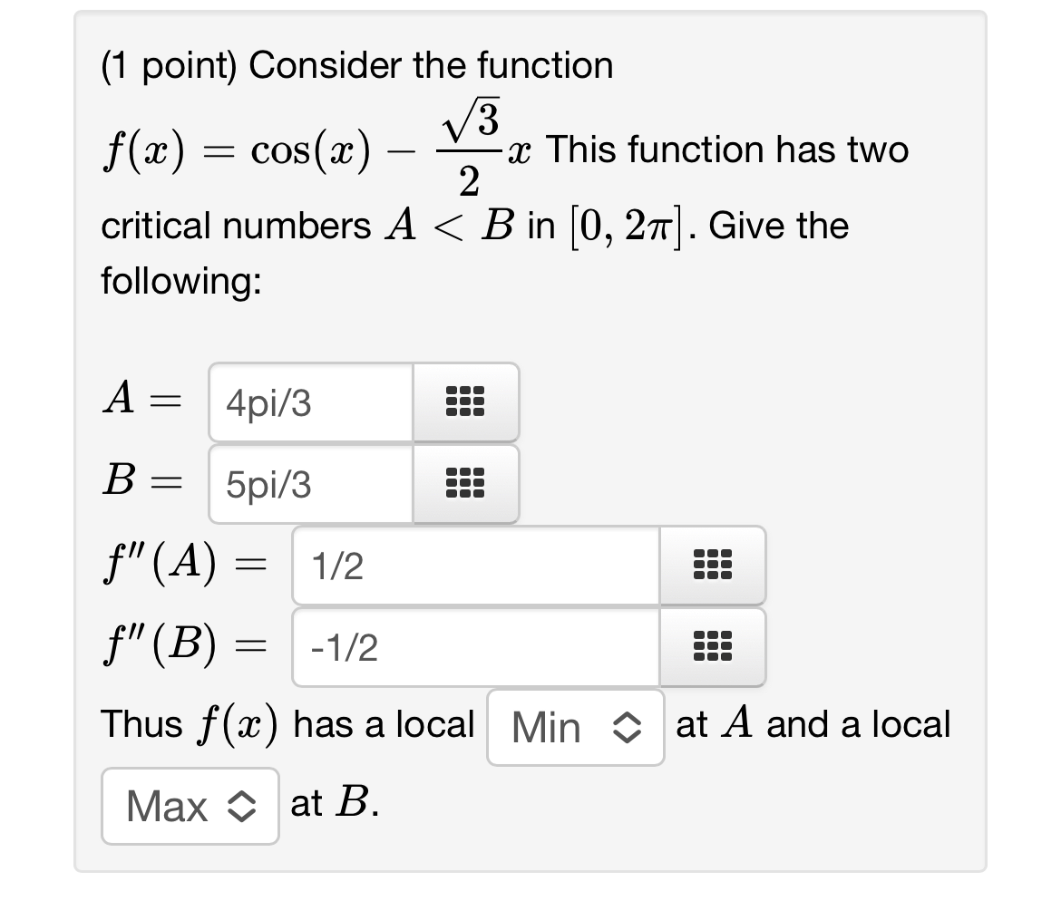 Solved (1 point) Consider the functionf(x)=cos(x)-322x | Chegg.com Solved (1 point) Consider the functionf(x)=cos(x)-322x | Chegg.com