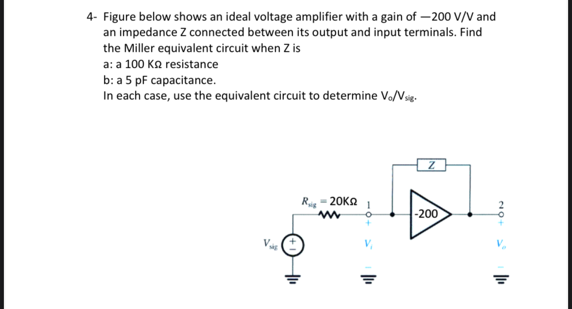 Solved 4- ﻿Figure below shows an ideal voltage amplifier | Chegg.com