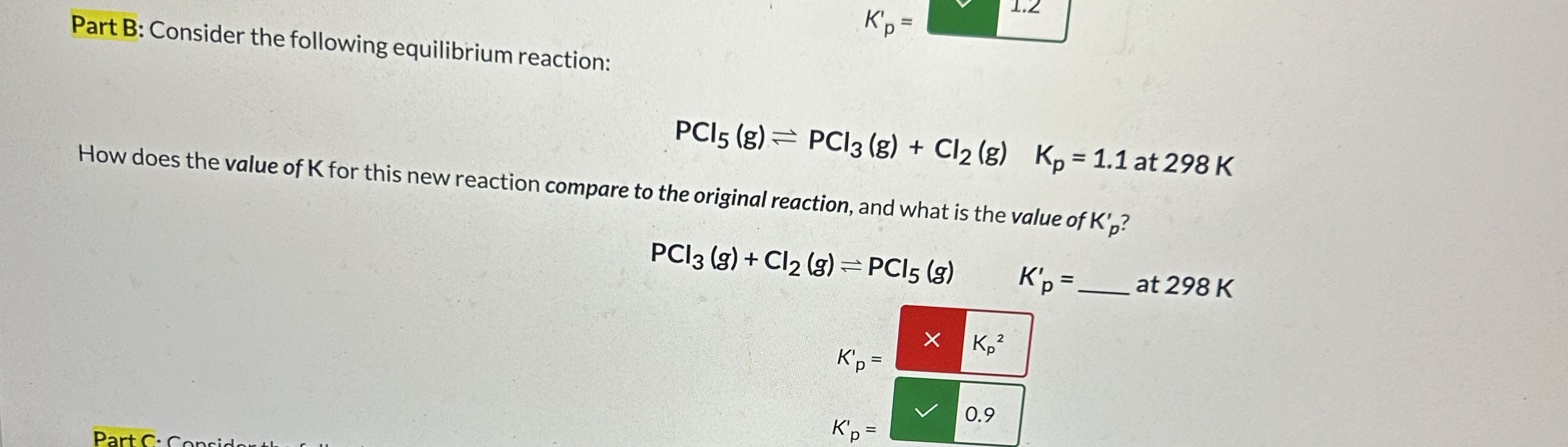 Solved Part B: Consider the following equilibrium | Chegg.com