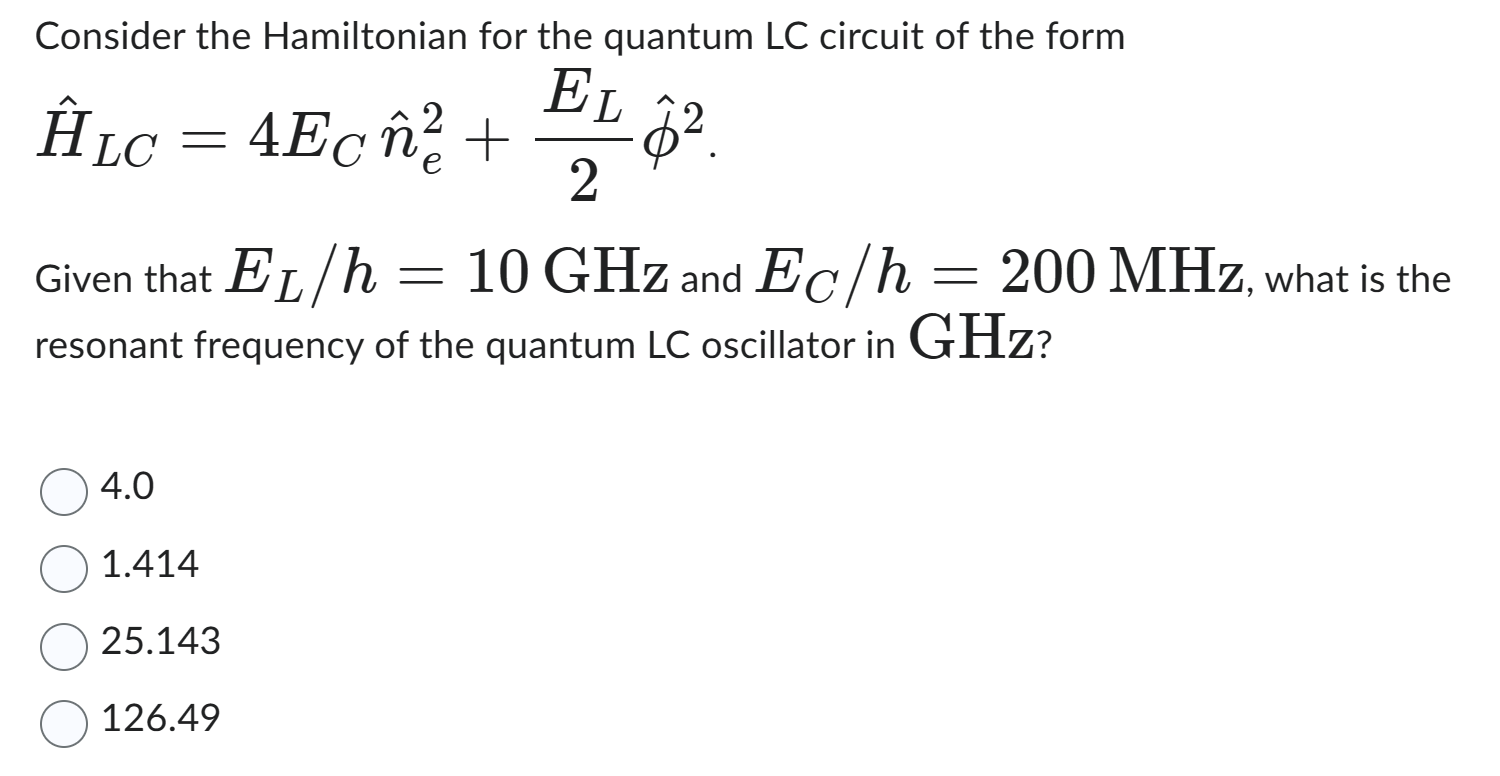 Solved Consider the Hamiltonian for the quantum LC circuit | Chegg.com