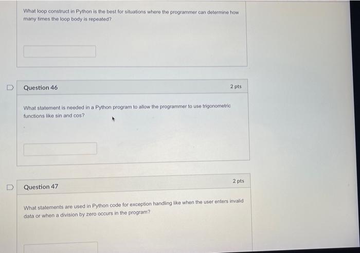 Solved What loop construct in Python is the best for | Chegg.com