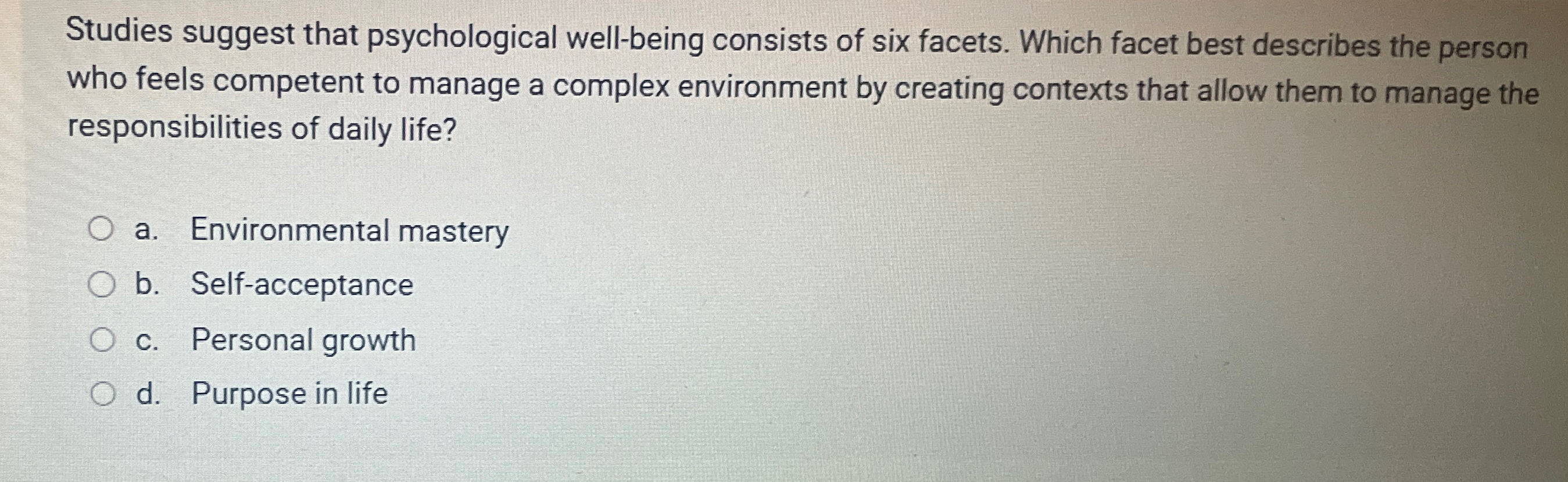 Solved Studies suggest that psychological well-being | Chegg.com