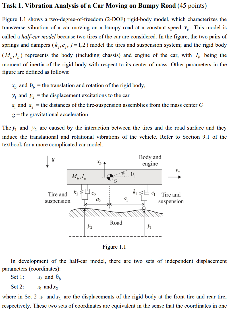 Solved Task 1. ﻿Vibration Analysis of a Car Moving on Bumpy | Chegg.com