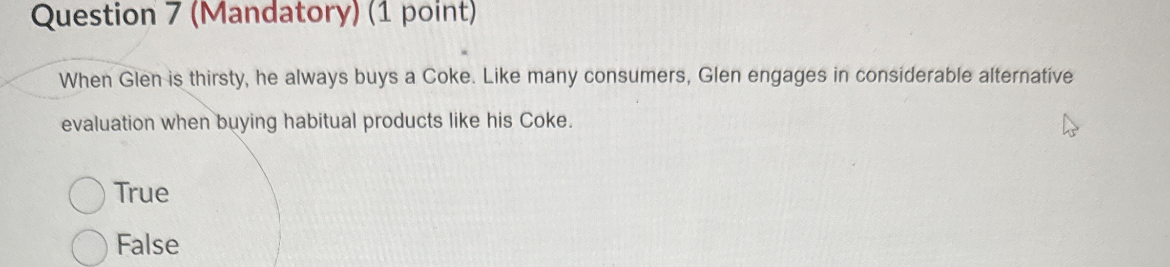 Solved Question 7 (Mandatory) (1 ﻿point)When Glen is | Chegg.com