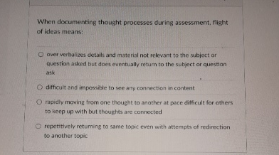 When documenting thought processes during assessment, | Chegg.com