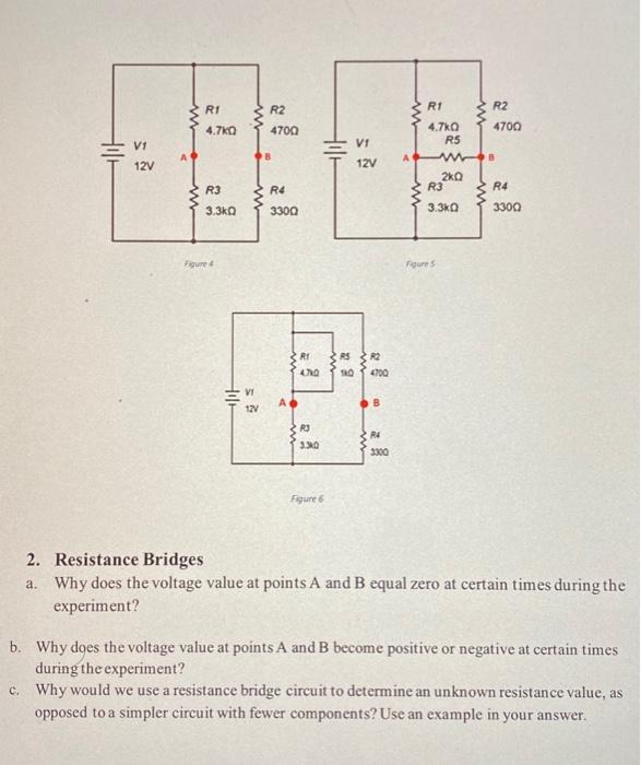 Solved Figure 6 2. Resistance Bridges a. Why does the | Chegg.com