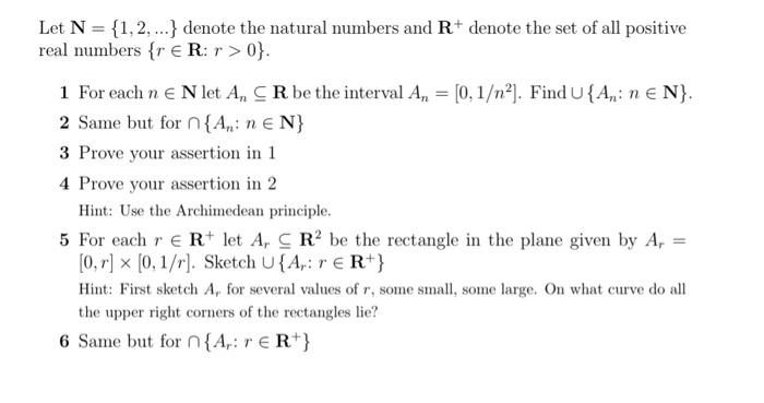 Solved Let N={1,2,…} denote the natural numbers and R+denote | Chegg.com