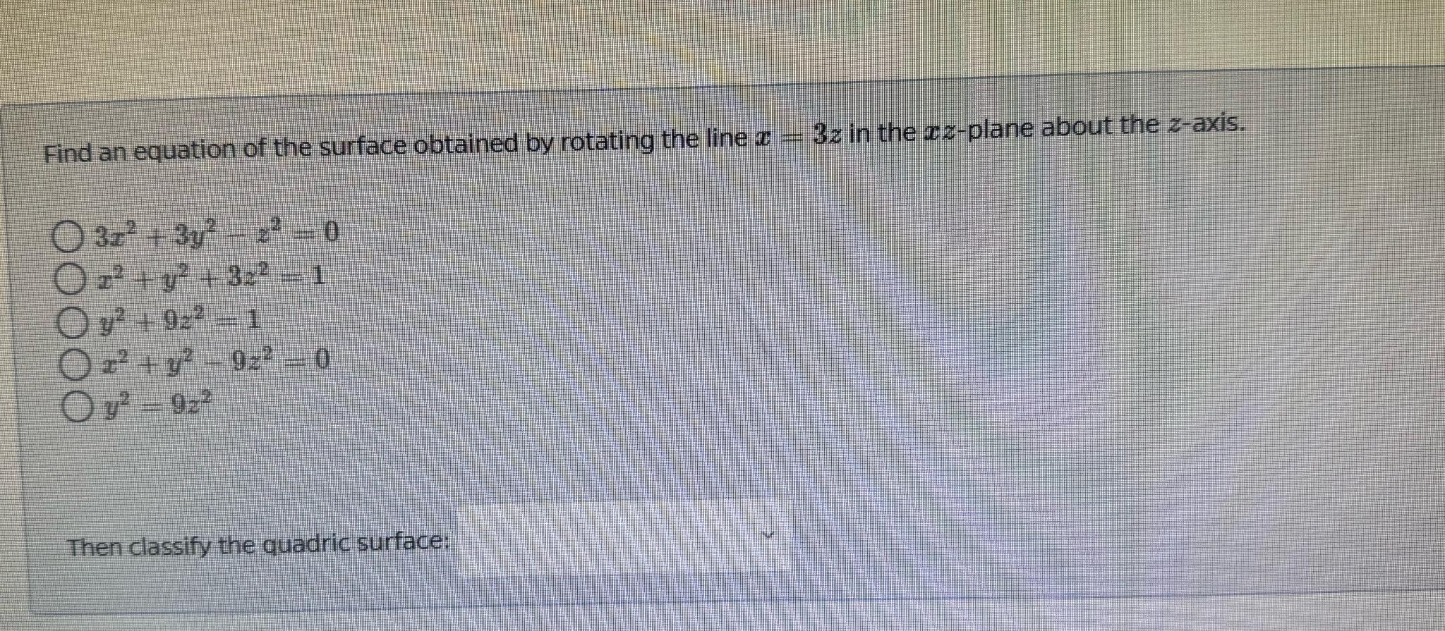 Solved Find an equation of the surface obtained by rotating | Chegg.com