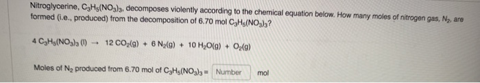 Solved Nitroglycerine, C3H5(NO3)3, decomposes violently | Chegg.com