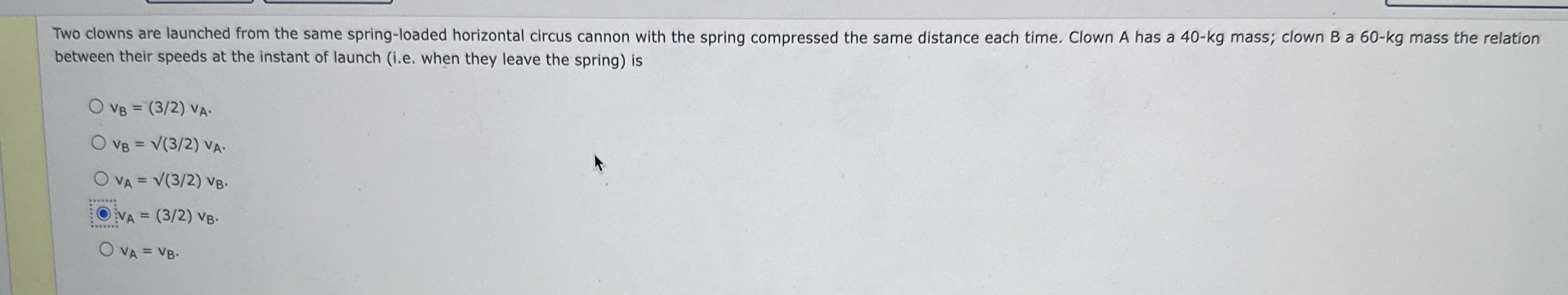Solved Two clowns are launched from the same spring-loaded | Chegg.com