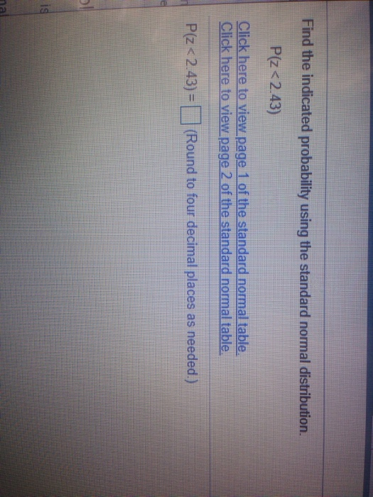 Solved Find the indicated probability using the standard | Chegg.com