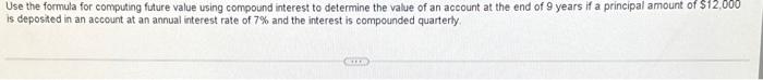 Solved Use The Formula For Computing Future Value Using 3442