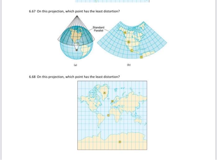 Solved 6.67 On this projection, which point has the least | Chegg.com