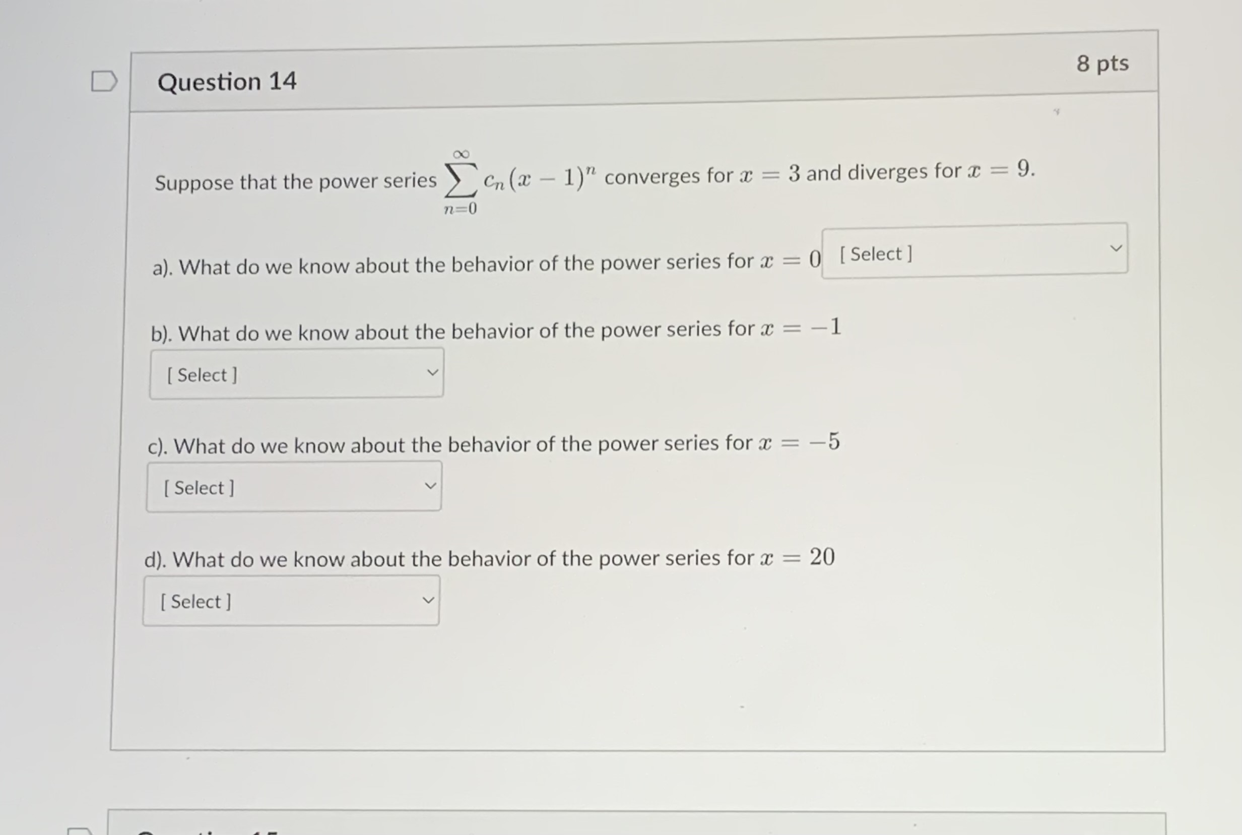 Solved Question 14Suppose that the power series | Chegg.com