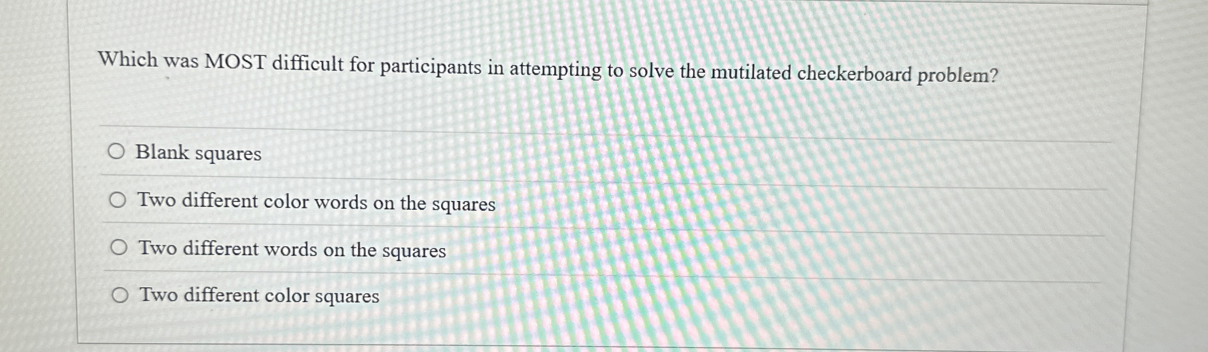 Solved Which was MOST difficult for participants in | Chegg.com