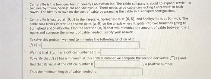 Solved Centerville is the headquarters of Greedy Cablevision | Chegg.com