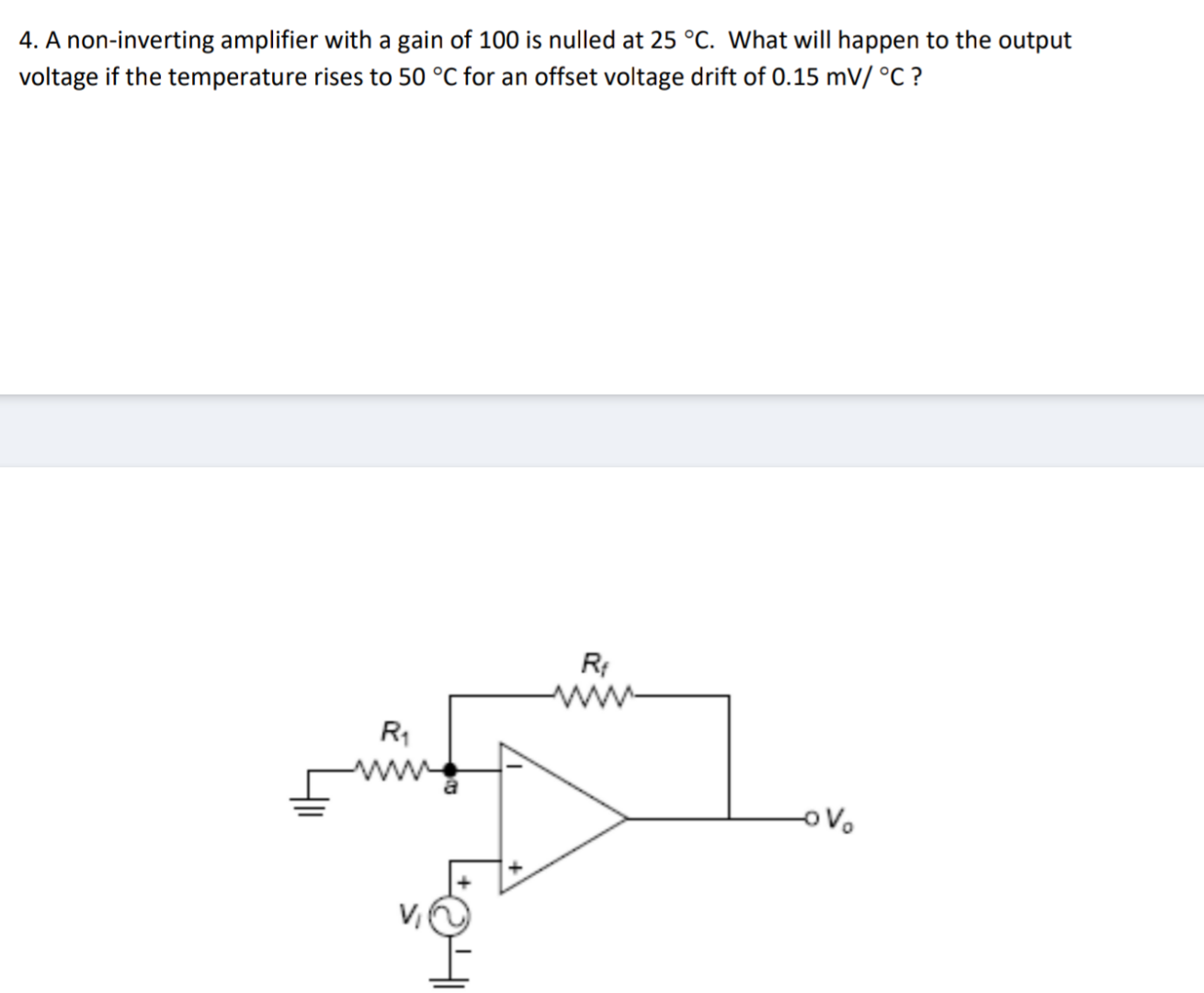 Solved A non-inverting amplifier with a gain of 100 ﻿is | Chegg.com