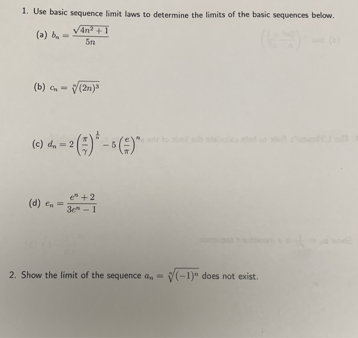 Solved 1. Use basic sequence limit laws to determine the | Chegg.com