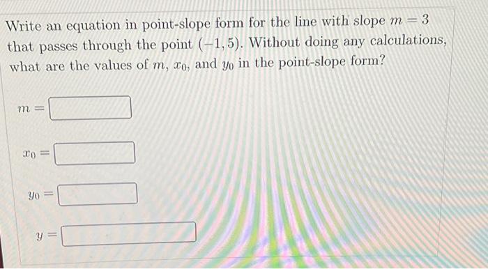 Solved Write an equation in point-slope form for the line | Chegg.com