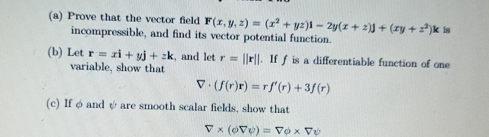 Solved (a) Prove that the vector field | Chegg.com