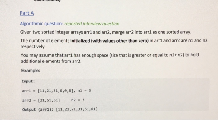 Solved Part A Algorithmic question-reported interview | Chegg.com