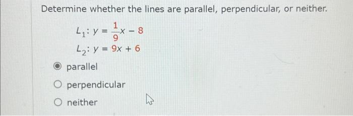 Solved Determine whether the lines are parallel, | Chegg.com
