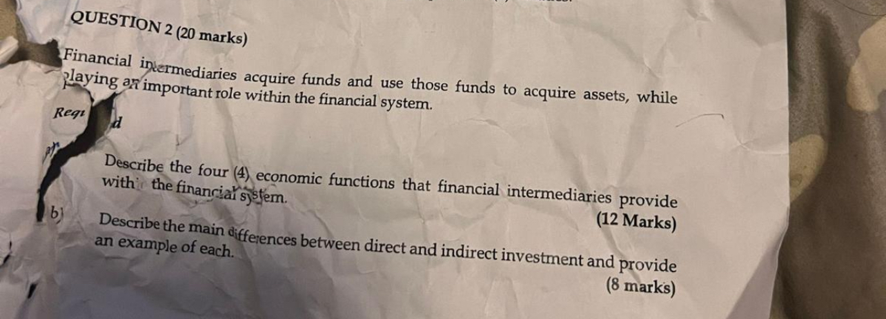 Solved QUESTION 2 (20 ﻿marks)Financial intermediaries | Chegg.com
