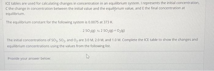 Solved ICE tables are used for calculating changes in | Chegg.com