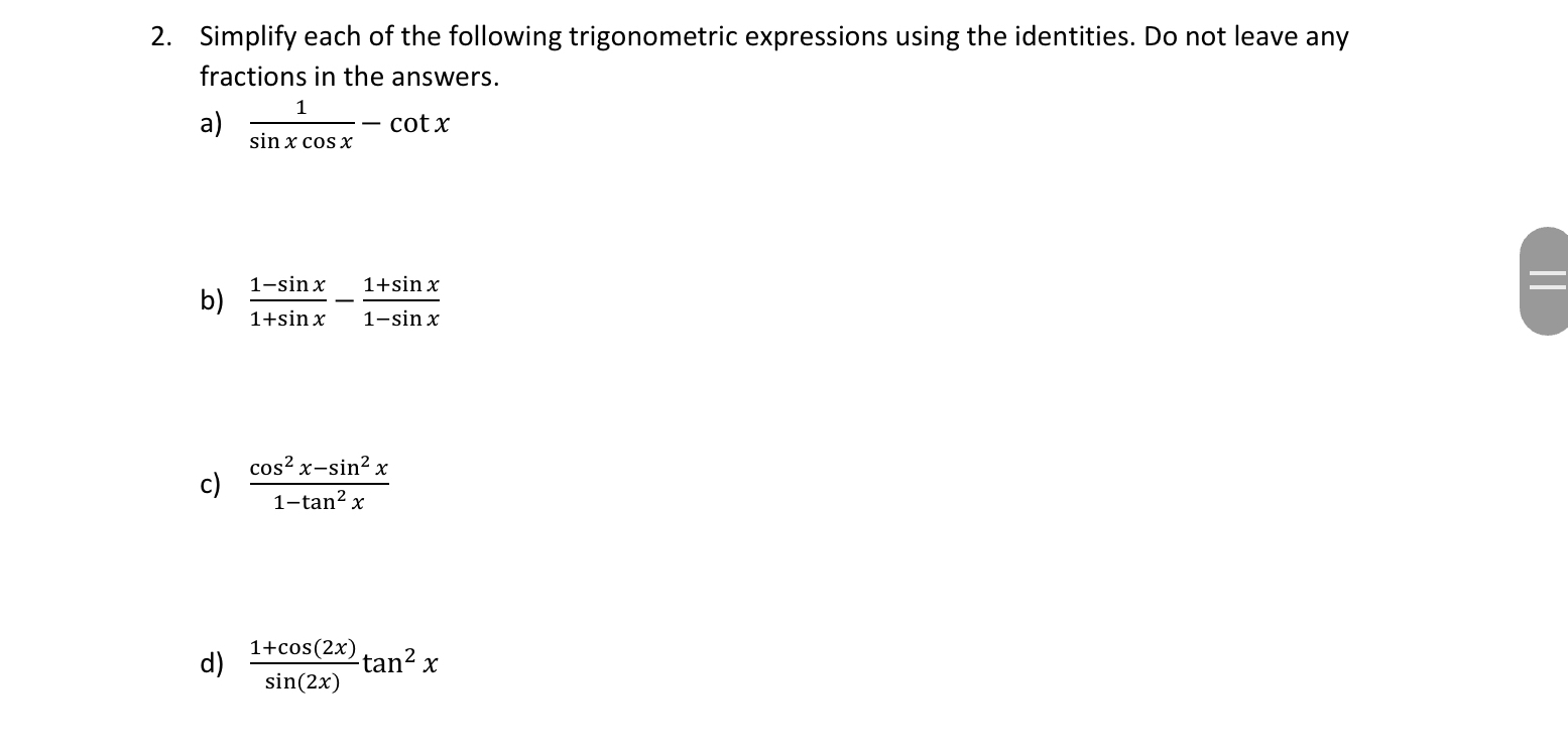 Solved Simplify each of the following trigonometric | Chegg.com