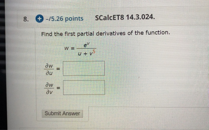 Solved 8. + -75.26 points SCalcET8 14.3.024. Find the first | Chegg.com