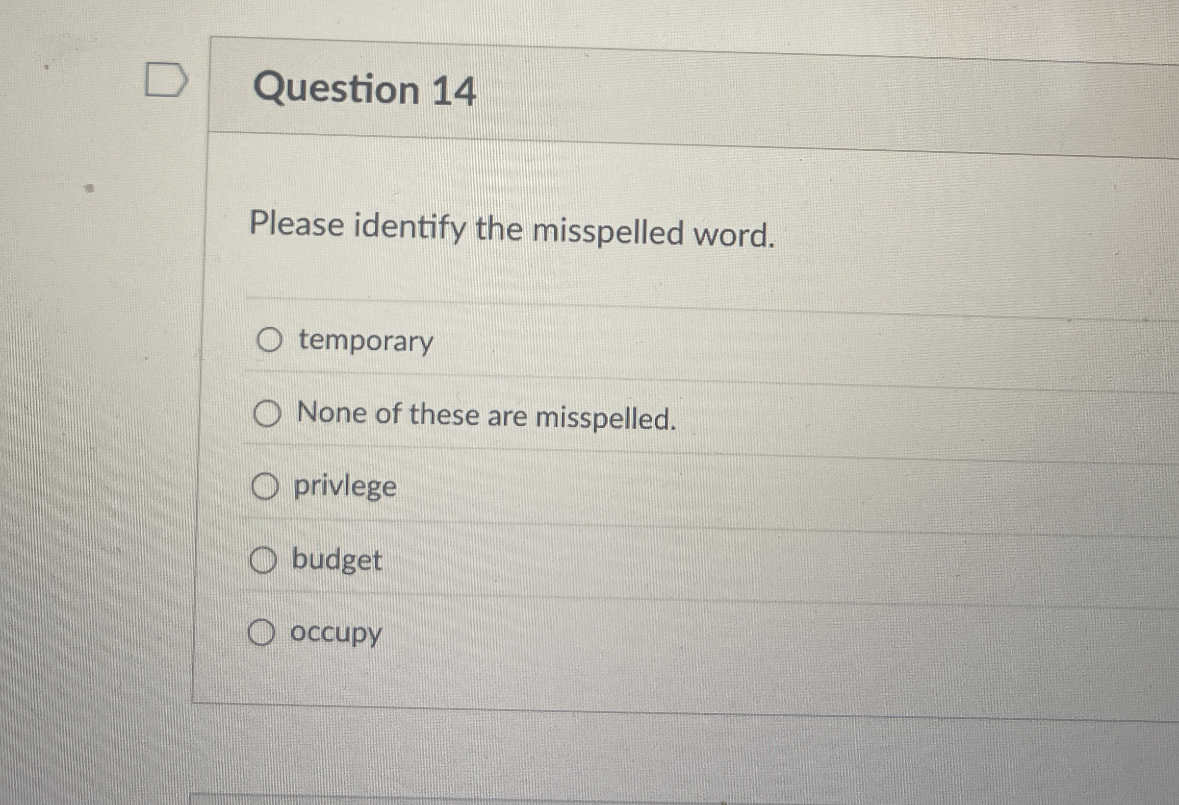 Solved Question 14Please identify the misspelled | Chegg.com